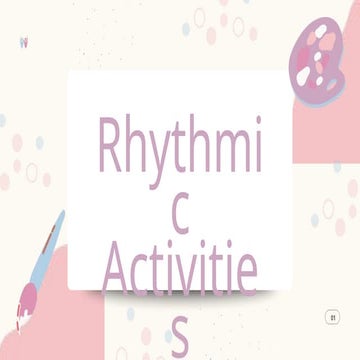 Rhythmic Activities in Pathfit2 Dance and | PPT