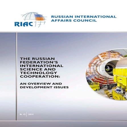 The Russian Federation’s International Science and Technology ...