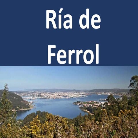 Ría de Ferrol | PPT