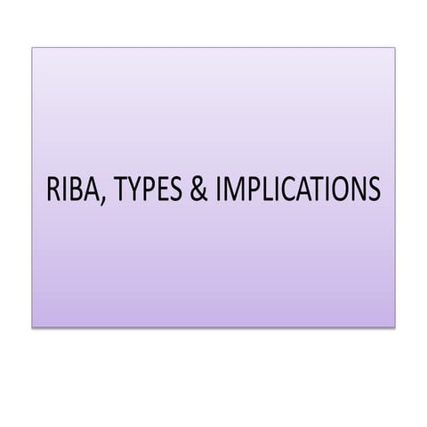 Riba, its types and implicationssss.pptx