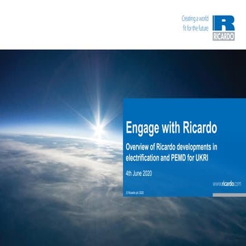 Engage with...Ricardo | Driving the Electric Revolution Webinar | PPT