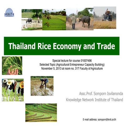Thailand's Rice Production Economy and Policy Toward Sustainable rice ...