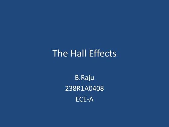 The Hall Effects.ppt..................... | PPT | Physics | Science