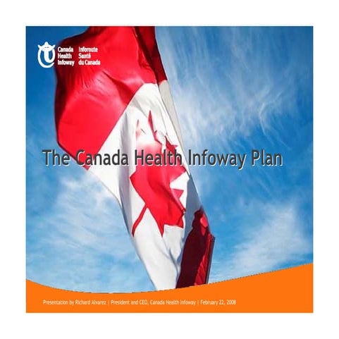 The Canada Health Infoway Plan. | PDF