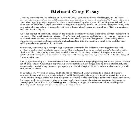 Richard Cory Essay. . Richard Corey by Edwin Arlington Robinson Edwin ...