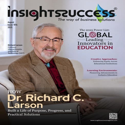 Richard Larson - The 2025 Power List Global Leading Innovators in ...
