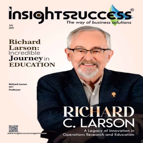 Richard Larson Incredible Journey in Education.pdf