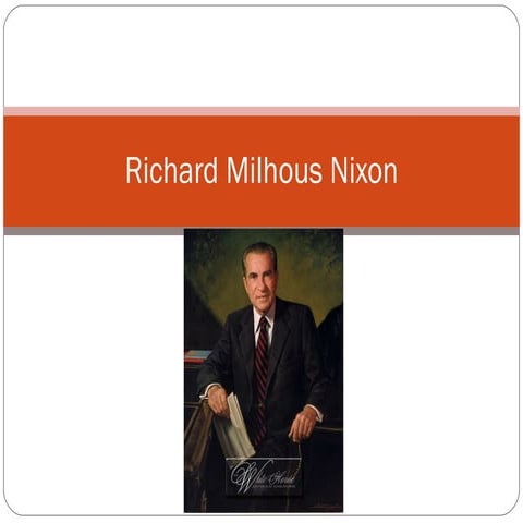 Richard Nixon presentation powerpoint | PDF