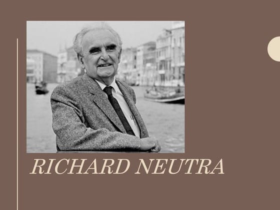 Richard neutra (1892-1970) | PPTX | Remodeling & Construction | Home ...
