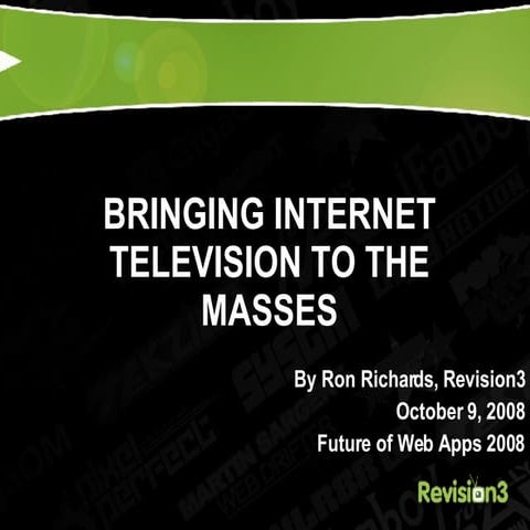 Bringing internet television to the masses | PPT