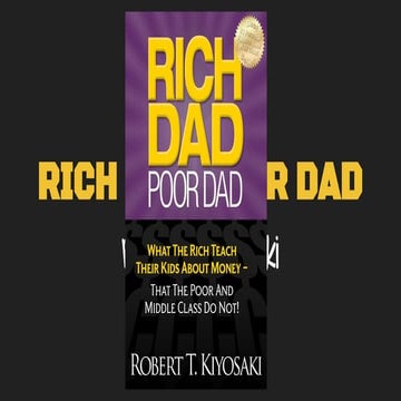 Rich dad poor dad | PPT