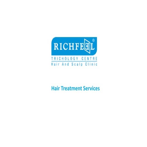 Richfeel Hair Treatment Services | PPTX
