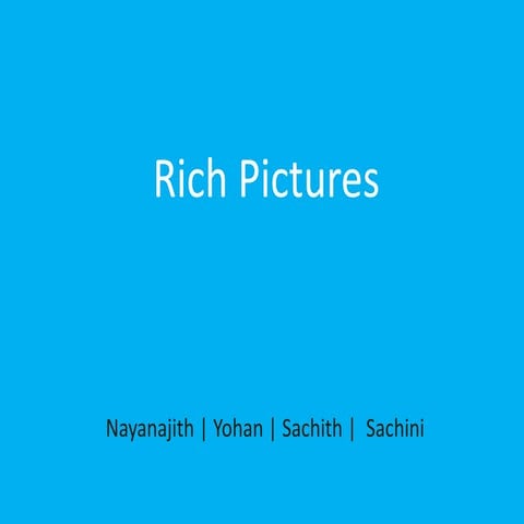 Rich Pictures | PPTX