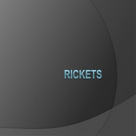 Rickets | PPTX