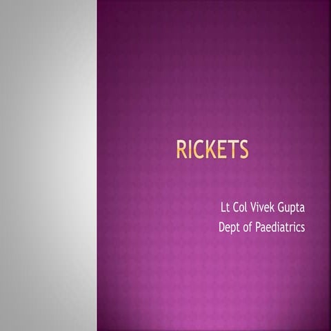 RICKETS clinical features | PPTX