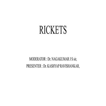 RICKETS - KASHYAP.pptx