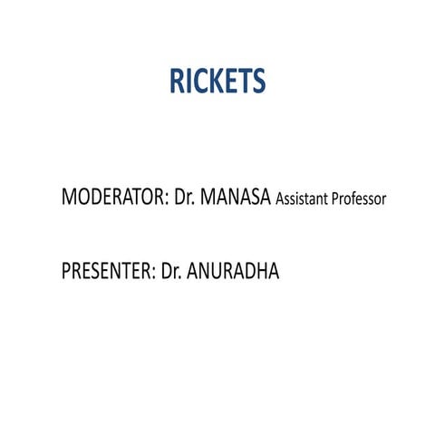 RICKETS -PPT.pptx