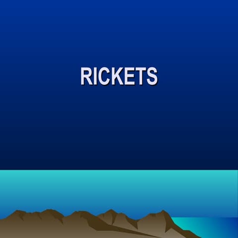 Rickets | PPT