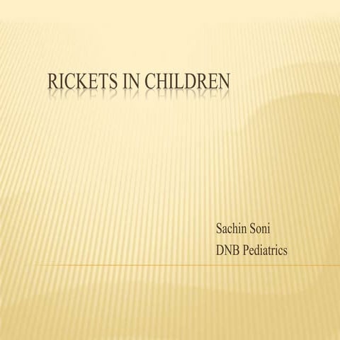 Rickets in children | PPTX