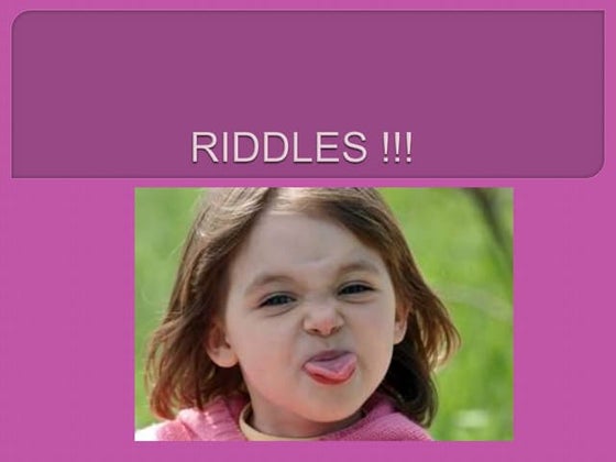 Riddles 3!!! | PPT