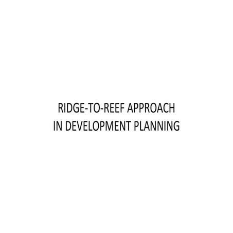 Ridge-to-Reef Approach in Planning.pdf