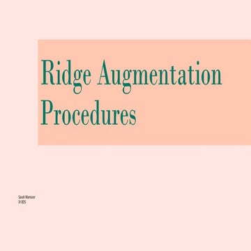 Ridge_Augmentation_Procedures BY SARAH [1].pptx