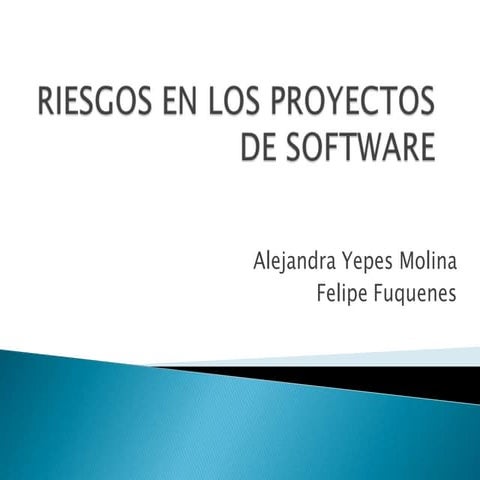 Riesgos en los proyectos de software | PPTX