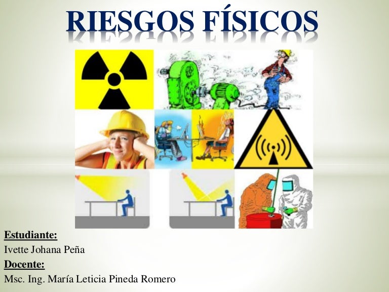 Riesgos físicos