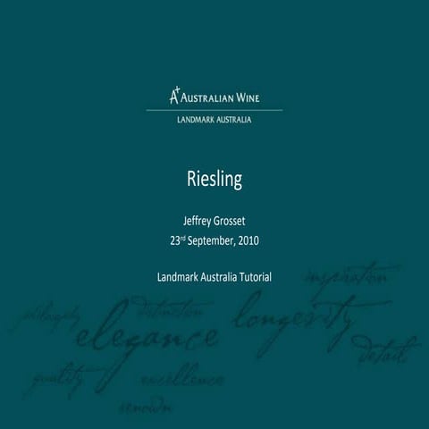 Masterclass: Riesling, presented by Jeffrey Grosset | PPS