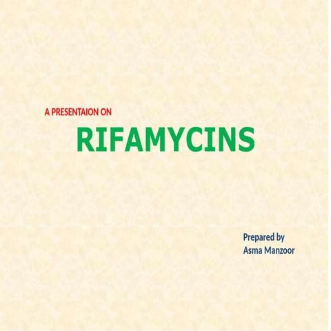 Pharmacognosy of rifamycin antibiotics.pptx
