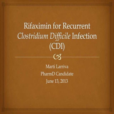 Clostridium difficile powerpoint presentation | PPTX