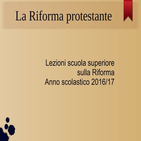 La Riforma protestante | ODP
