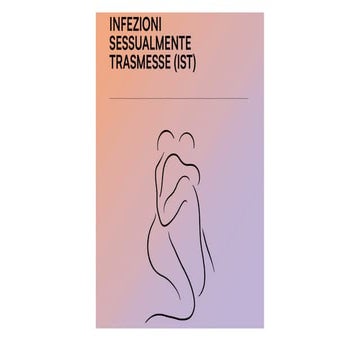 Vademecum per le infezioni sessualmente trasmissibili IST.pptx