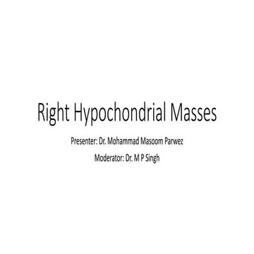 Right Hypochondrial Masses.pptx