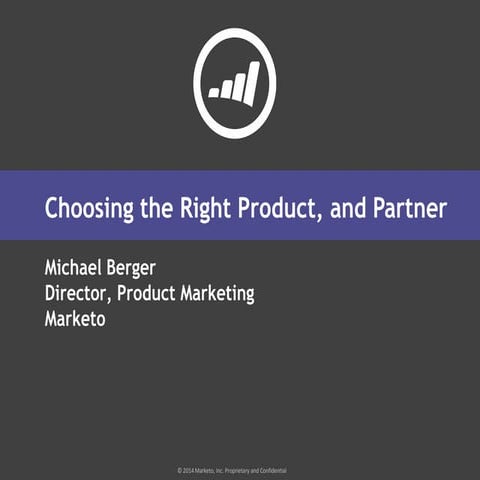Choose the Right Product & Partner: Tips for Evaluating Marketing ...