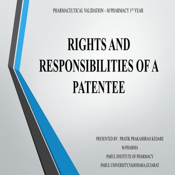 RIGHTS AND RESPONSIBILITIES OF A PATENTEE.pptx