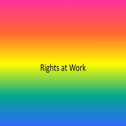 Rights at work | PPTX