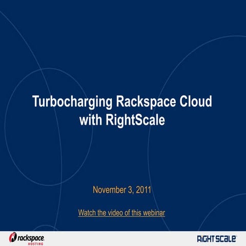 Turbocharging Cloud with Rackspace and RightScale | PPT