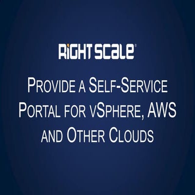 RightScale Webinar: Best Practices: Software Development Strategies U…