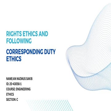 Exploring the Interplay of Rights Ethics and Duty Ethics | PPTX