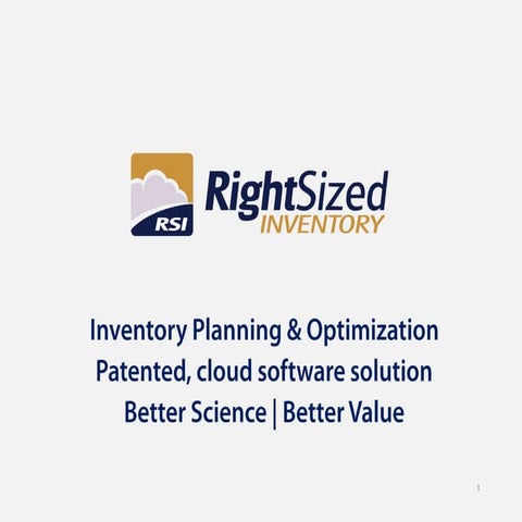 Right sized inventory overview 2 h, 2014 | PDF