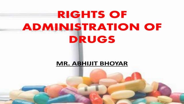Medication Administration - Eight Rights of Medication Administration | PPT