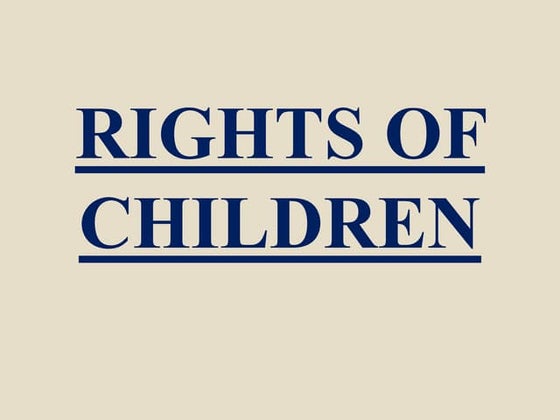 ,Child rights... | PPTX | Adoption and Fostering | Parenting