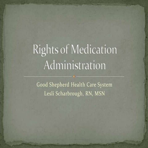 Rights of medication administration | PPTX