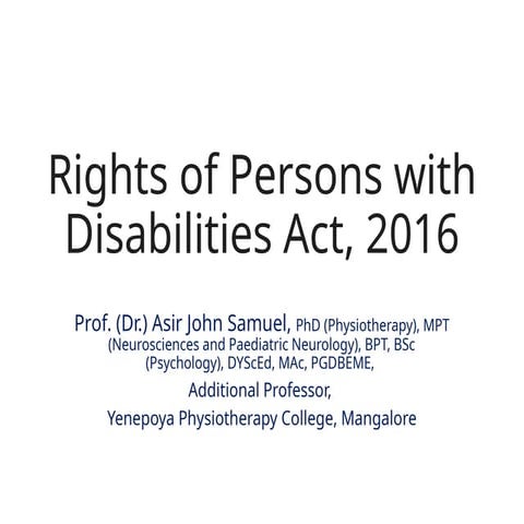 Rights of Persons with Disabilities Act, 2006 & 2016 | PPTX