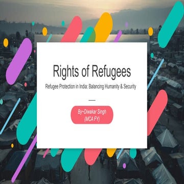 Rights of Refugees in India with brief explanation. | PPTX