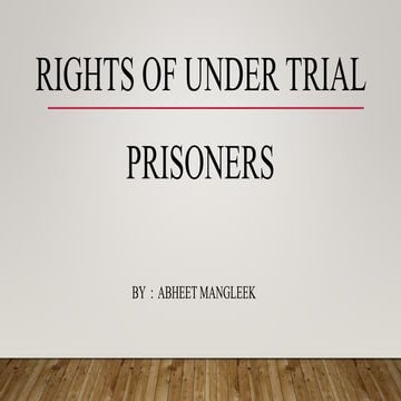 Rights_of_Undertrial_Prisoners_Presentation.pptx