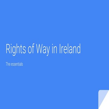 Rights of way in Irish Law-What You Should Know | PPTX
