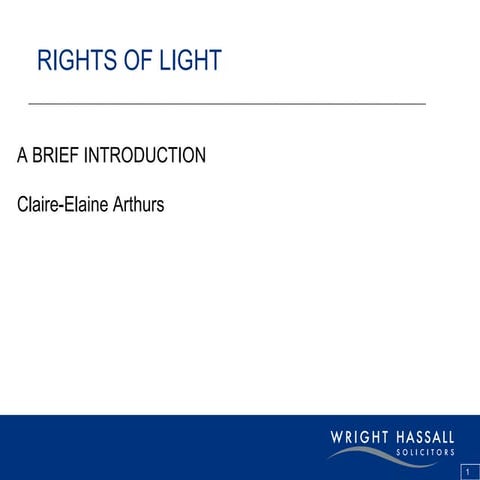 A Brief Introduction to Rights to Light | PPT
