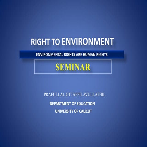 Right to environment | PPTX